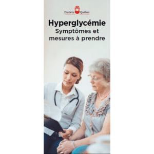 Hyperglycémie - Symptômes et mesures à prendre | Diabète Québec